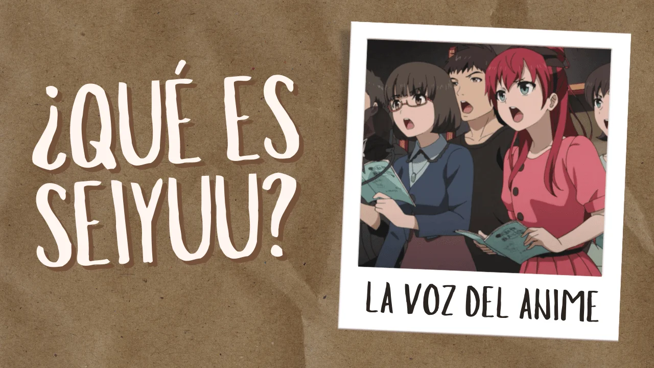 ¿Qué es Seiyuu? La voz del anime - Noti Anime